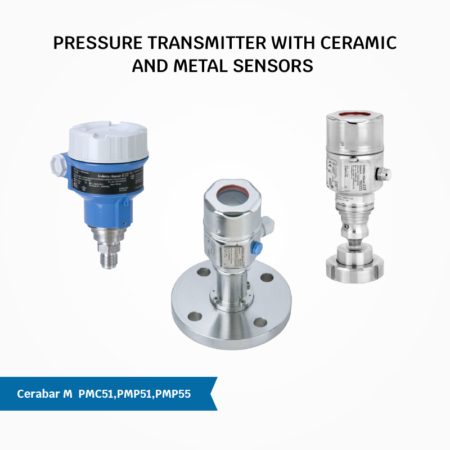Cerabar M – PMC51, PMP51, PMP55: Advanced Process Pressure Measurement ...